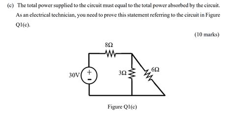 Solved C The Total Power Supplied To The Circuit Must Chegg Com
