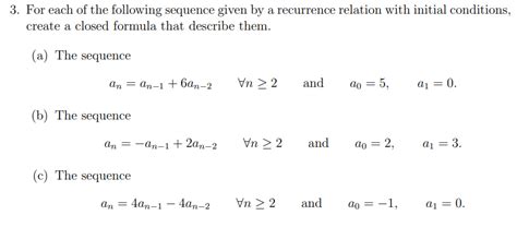 Solved 3 For Each Of The Following Sequence Given By A