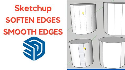 Sketchup Basics Soften And Smooth Edges Hidden Geometry Youtube