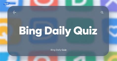 Bing Daily Quiz Play Bing Quiz Online Quiz Inside