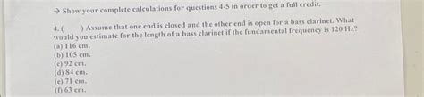 solved → show your complete calculations for questions 4−5