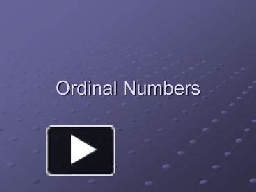 Ordinal Numbers Presentation Free To View
