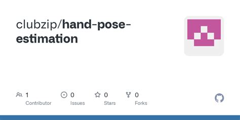 Github Clubzip Hand Pose Estimation