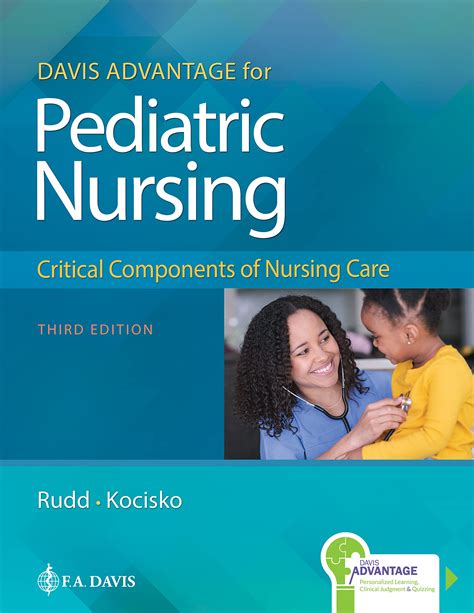 Davis Advantage For Pediatric Nursing Critical Components Of Nursing