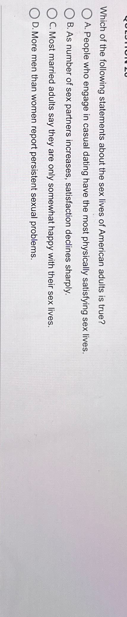 Solved Which Of The Following Statements About The Sex Lives