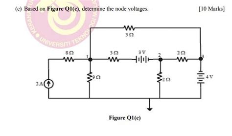 solved c based on figure q1 c determine the node
