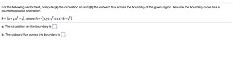 solved for the following vector field compute a the