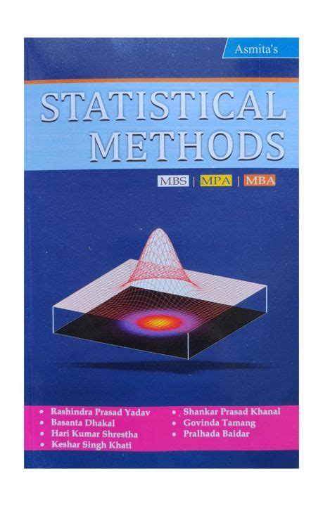 Statistical Methods A Textbook For Mbs First Semester And Mba Mpa