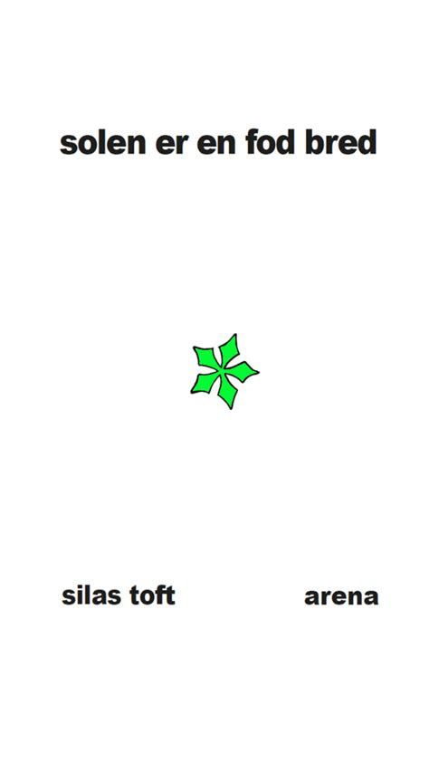 Silas Toft Solen Er En Fod Bred Forlaget Arena