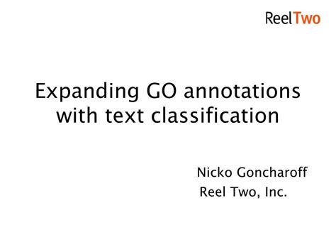 PPT Expanding GO Annotations With Text Classification PowerPoint Presentation ID 3532306