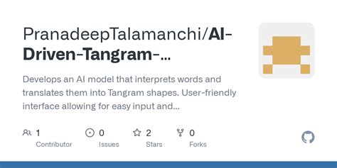 Github Pranadeeptalamanchi Ai Driven Tangram Generator Develops An Ai Model That Interprets