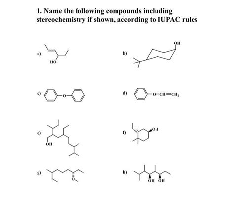 [solved] 1 Name The Following Compounds Including Stereoc