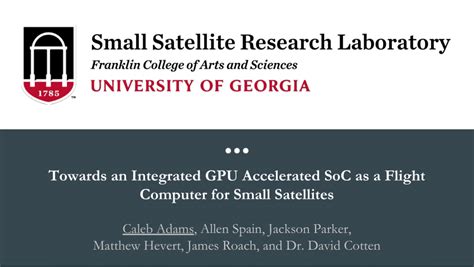 Pdf Towards An Integrated Gpu Accelerated Soc As A Flight Computer For Small Satellites