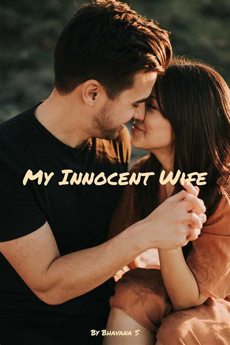 MY INNOCENT WIFE By Bhavana Singh Goodreads