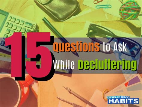 ppt 15 questions to ask while decluttering powerpoint presentation