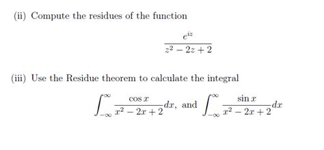 solved ii compute the residues of the function eiz 22 2z