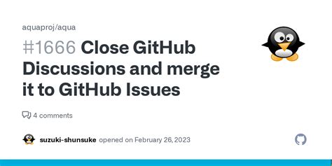 Close GitHub Discussions And Merge It To GitHub Issues Issue Aquaproj Aqua GitHub
