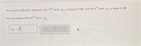 Solved Th For A Given Arithmetic Sequence The 79th Term