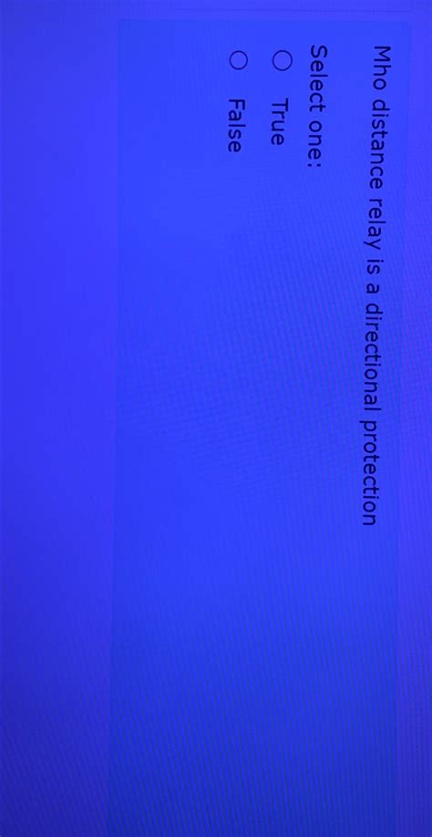 Solved Mho Distance Relay Is A Directional Protectionselect