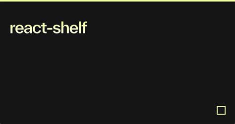 React Shelf Codesandbox