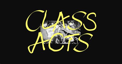 Class Acts Exhibition