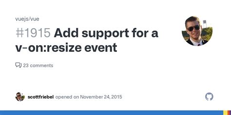 Add Support For A V Onresize Event · Issue 1915 · Vuejsvue · Github