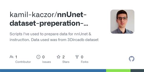GitHub Kamil Kaczor NnUnet Dataset Preperation Scripts Scripts I Ve Used To Prepare Data For
