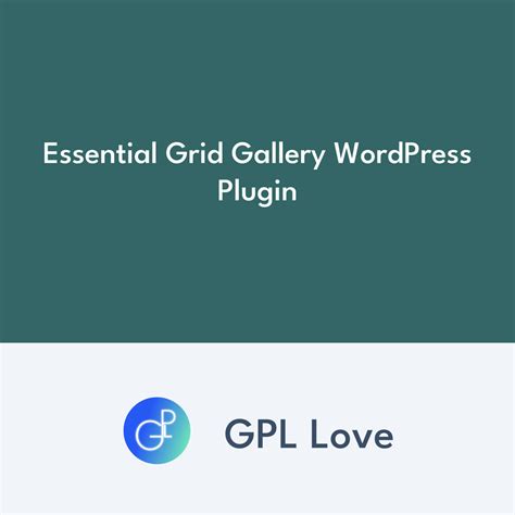 essential grid gallery wordpress plugin gpl love