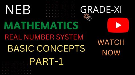 Nebgrade Ximathematicsreal Number Systembasic Concepts