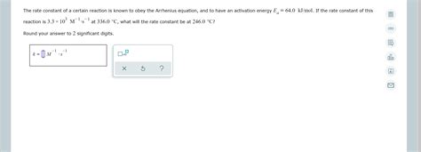 Solved A The Rate Constant Of A Certain Reaction Is Known Chegg Com