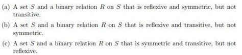 Solved A A Set S And A Binary Relation R On S That Is Chegg