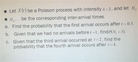 solved let x t be a poisson process with intensity a 2 and