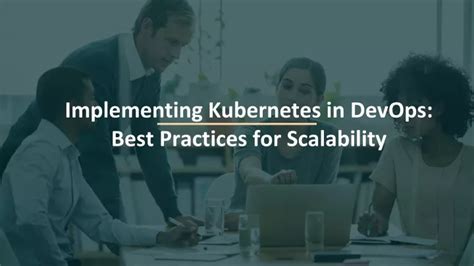 PPT Implementing Kubernetes In DevOps PowerPoint Presentation Free Download ID 12693668
