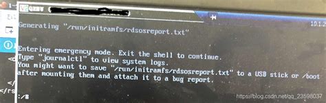 linux操作系统未正常启动提示 entering emergency mode exit the shell to continue