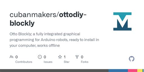 Github Cubanmakersottodiy Blockly Otto Blockly A Fully Integrated