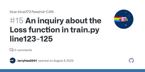 An Inquiry About The Loss Function In Trainpy Line123 125 · Issue 15 · Blue Blue272fewshot
