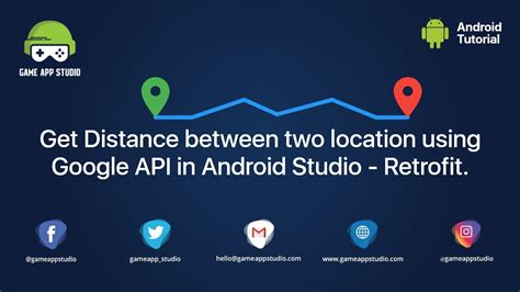 How To Get Distance Between Locations Using Google Direction API In Android Studio Game App
