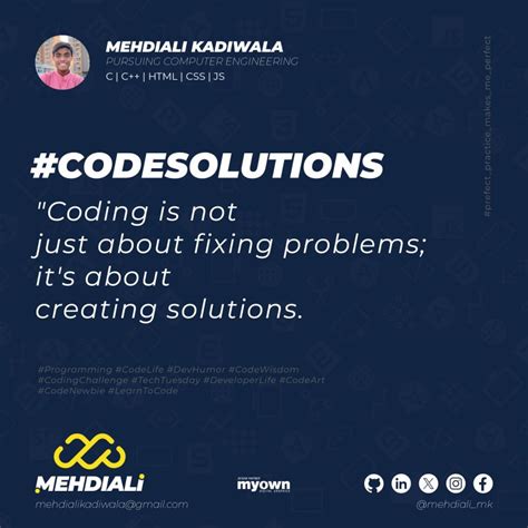 Coding Fixing Problems With Code Solutions Mehdiali Kadiwala Posted On The Topic Linkedin