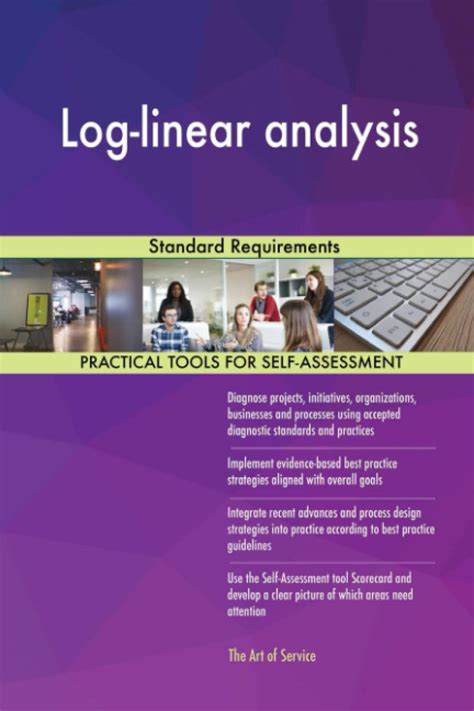 Log Linear Analysis Standard Requirements Gerardus Blokdyk