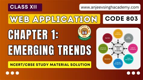 Emerging Trends Web Application Code 803 Class 12 Ncert Book Solution Anjeev Singh Academy