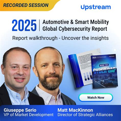 Automotive Cybersecurity Ai Cybersecurityreport… Upstream Security