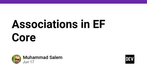 Associations In Ef Core Dev Community