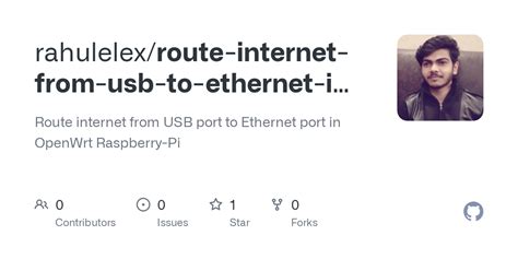 Github Rahulelexroute Internet From Usb To Ethernet In Openwrt Raspberry Pi Route Internet
