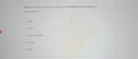 Solved Which Of The Following Contains The Highest Chegg Com