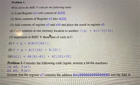 Solved Problem 1 Write Down The Risc V Code For The