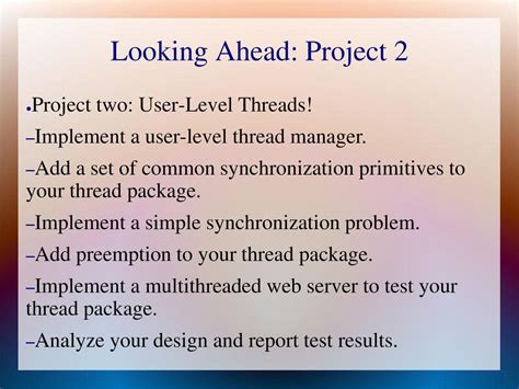 Cse 451 Section 4 Project 1 Notes Looking Ahead Project Ppt Download