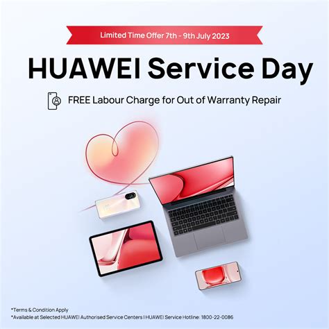 Huawei Service Day For July Is On Th July Th July Huawei Community
