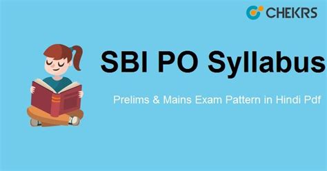 Sbi Po Syllabus 2024 Prelims And Mains Exam Pattern In Hindi Pdf