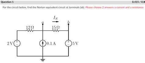 solved for the circuit below find the norton equivalent
