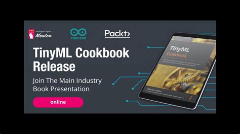 Tinyml Cookbook Release Mar 2022 Online Workshop